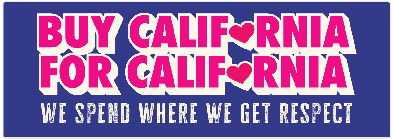 Buy CA, For CA - We Are California